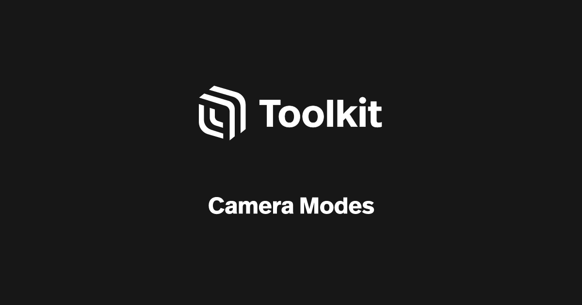 Camera Modes | Spatial Creator Toolkit
