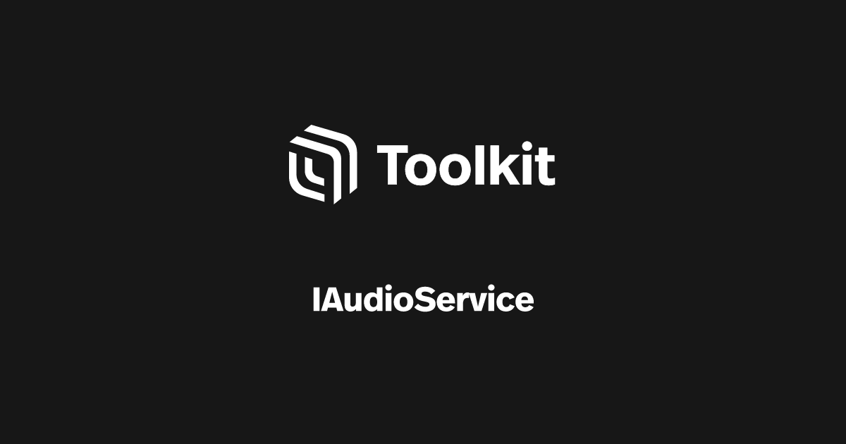 IAudioService | Spatial Creator Toolkit IAudioService | Spatial Creator Toolkit