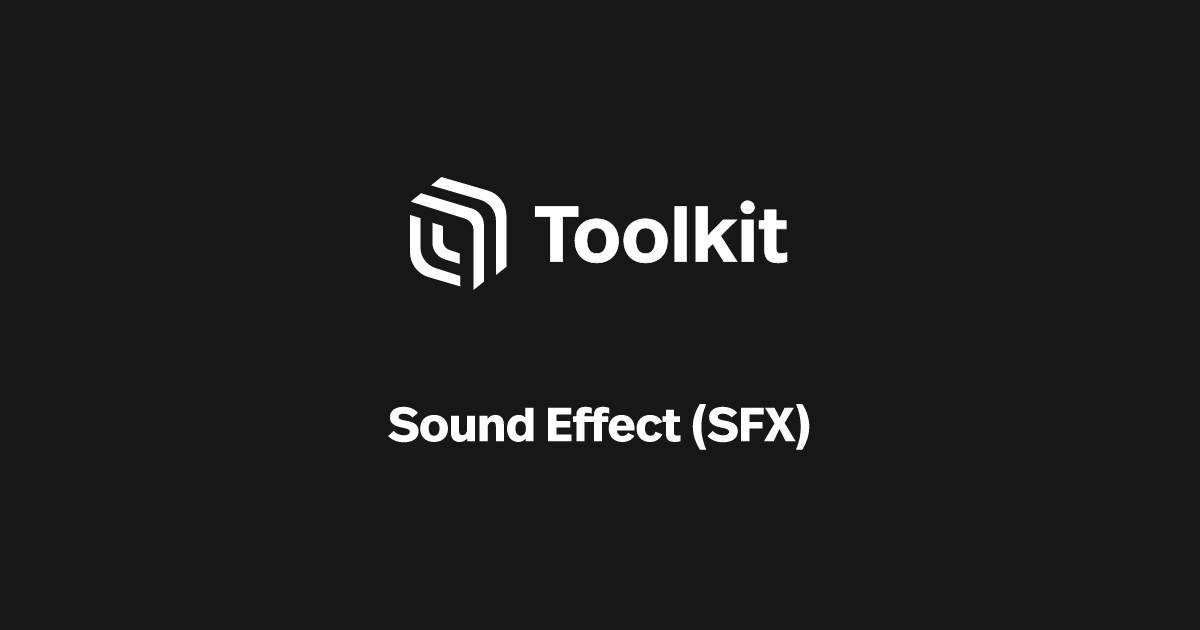 Sound Effect (SFX) | Spatial Creator Toolkit