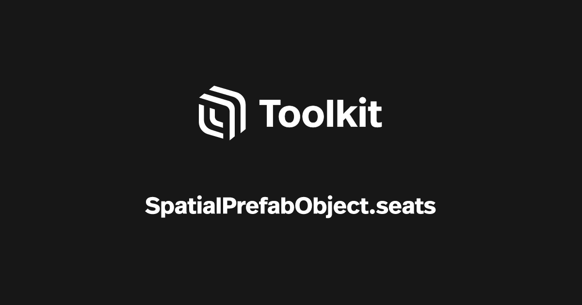 Spatialprefabobject Seats Spatial Creator Toolkit